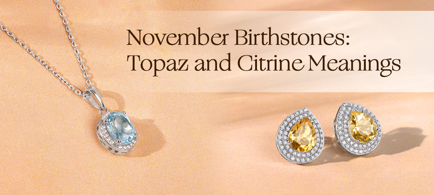 November Birthstones: Power of Topaz & Citrine – GIVA